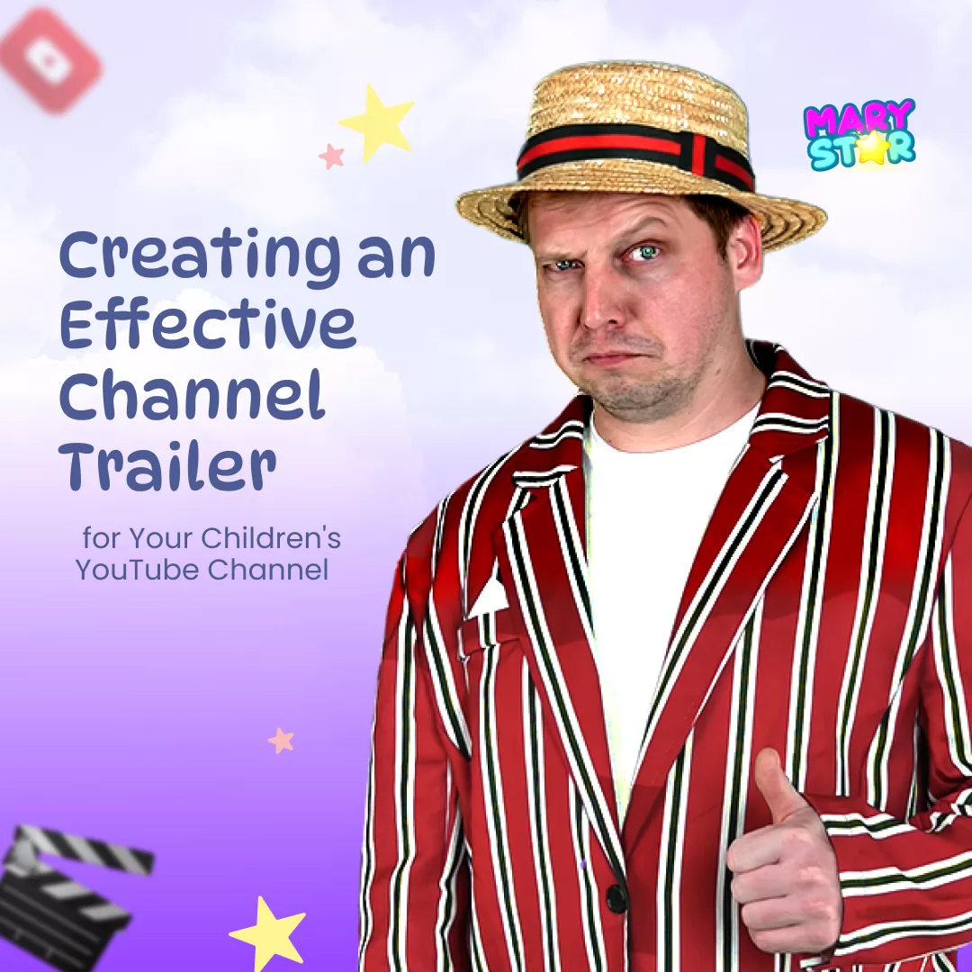 Creating an Effective Channel Trailer for Your Children's YouTube ...